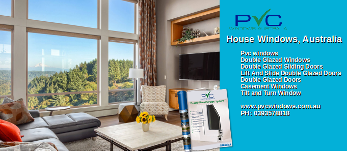 Double Glazed Windows in Australia: House Windows Australia – Best Fit ...