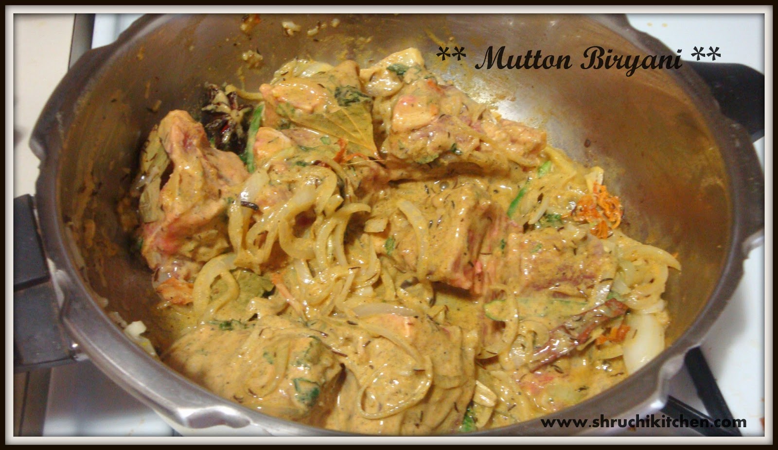 Shruchi Kitchen: Mutton Biryani