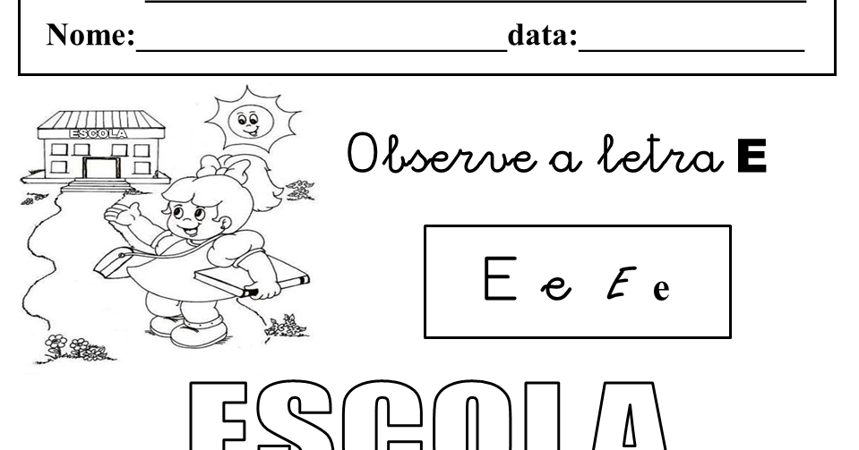 Atividades com a Letra E | Educação infantil