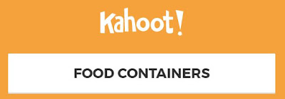 My English Blackboard: Food Containers - vocabulary (KAHOOT QUIZ)