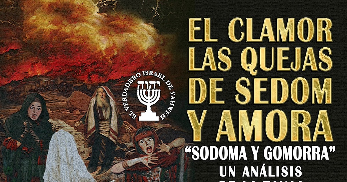 EL CLAMOR DE SODOMA Y GOMORRA