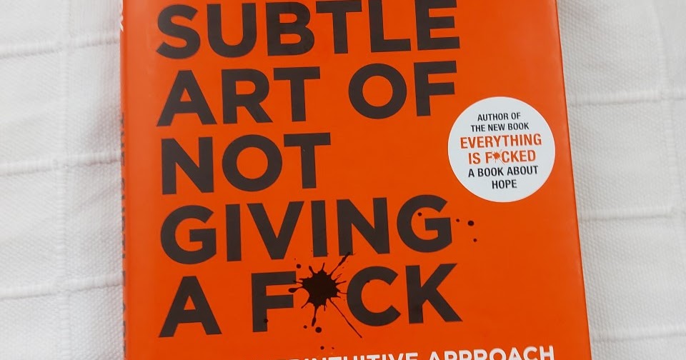 500 Word Reviews From An Average Joe THE SUBTLE ART OF NOT GIVING A 500-word-reviews-from-an-average-joe-the-subtle-art-of-not-giving-a