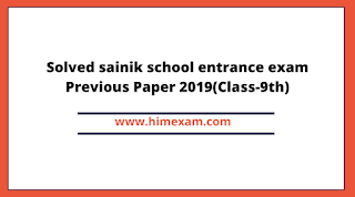 Solved sainik school entrance exam Previous Paper 2019(Class-9th ...