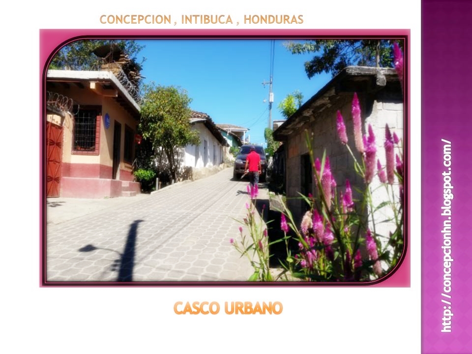 Concepción Intibuca / Honduras