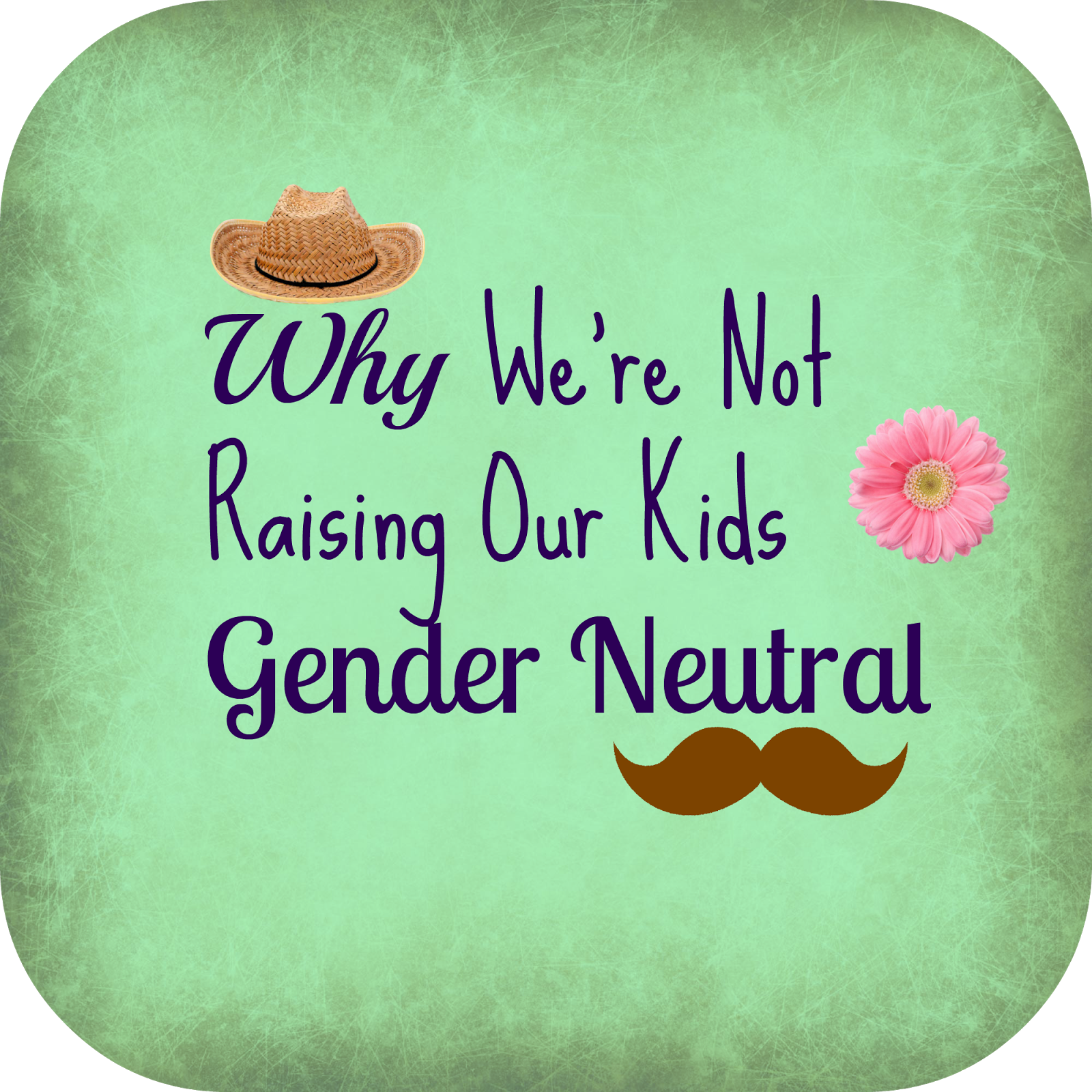 Under Thy Roof: Why We're Not Raising Our Kids Gender Neutral
