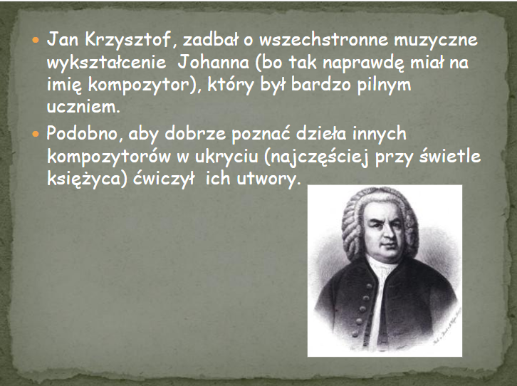 MUZYCZNA EKIPA: Klasa VI Z dziejów muzyki - Barok. Jan Sebastian Bach