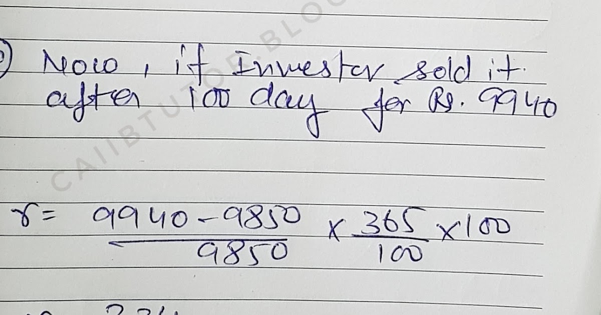 Resource of CAIIB: Calculation of Treasury Bill(T-Bill) Yield|Effective ...