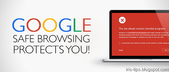 Kiểm tra Malware cho Website với Google Safe Browsing ~ Iris Tips
