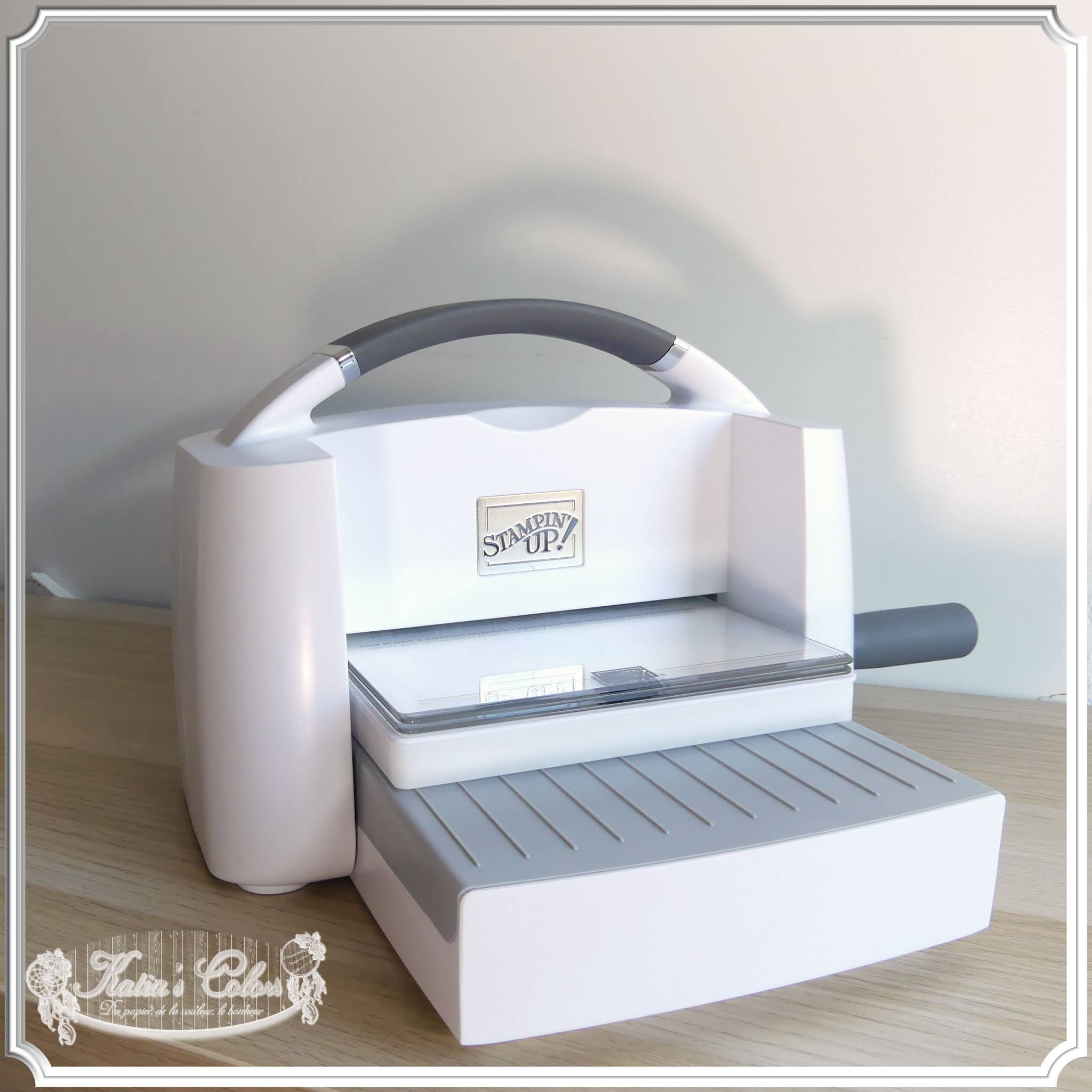 Katia's Colors: Machine de découpe Stampin' Up!