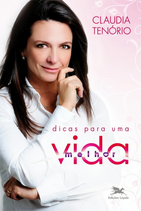 Cláudia Tenório lança livro "Dicas para uma vida melhor" na Livraria ...