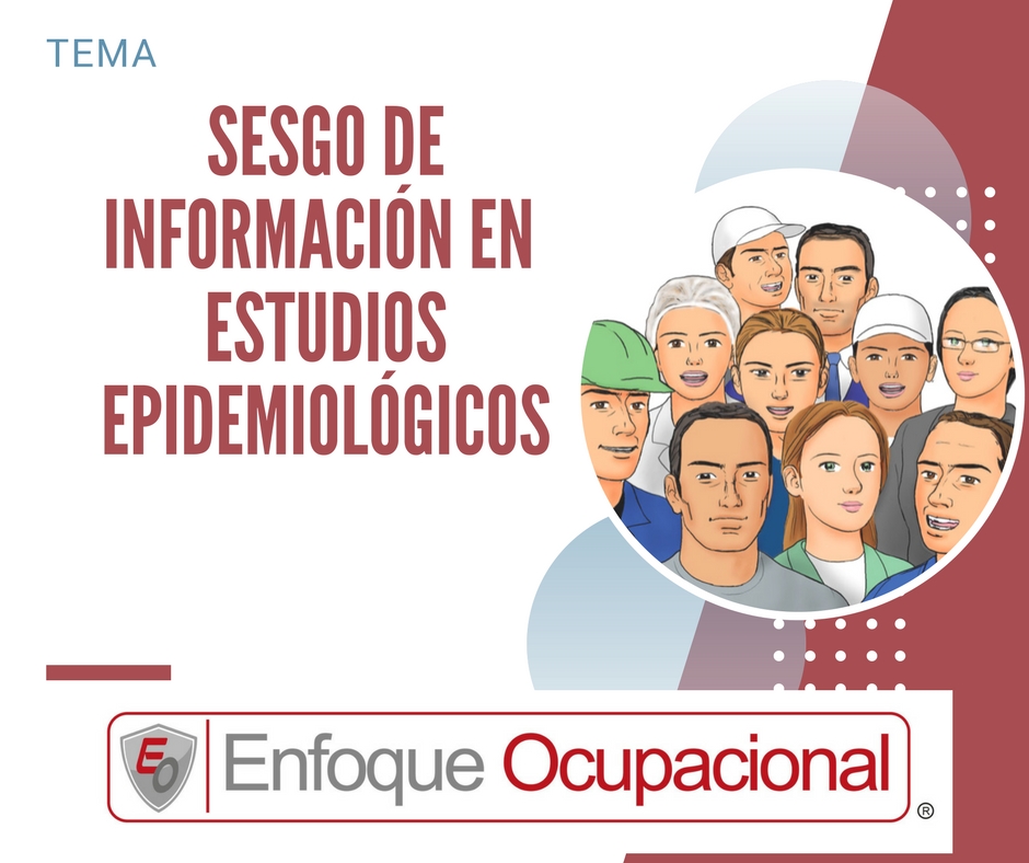 Enfoque Ocupacional en la Red.Salud y Seguridad Laboral: Sesgo de Información en Estudios ...