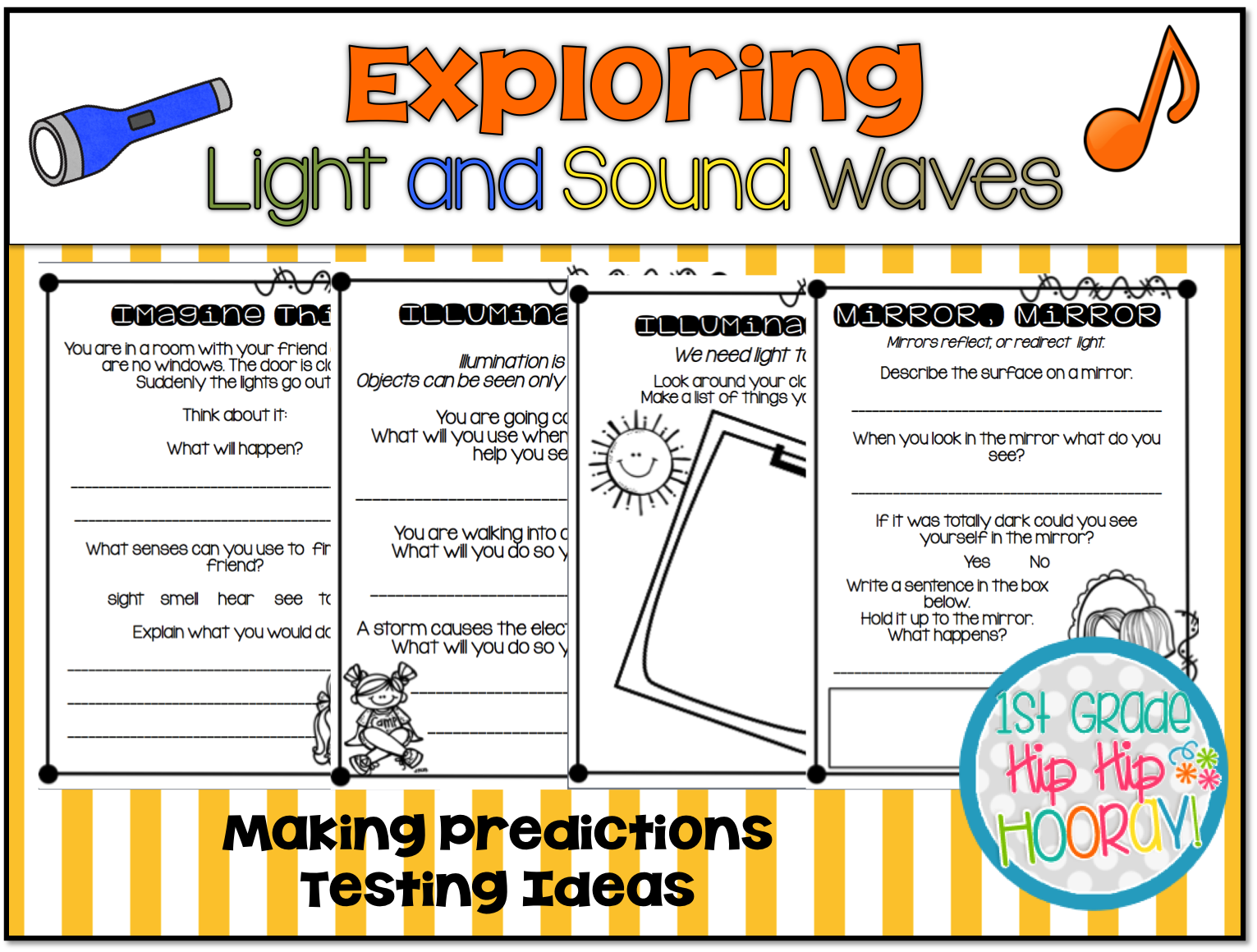 1st Grade Hip Hip Hooray!: Exploring Light and Sound Waves