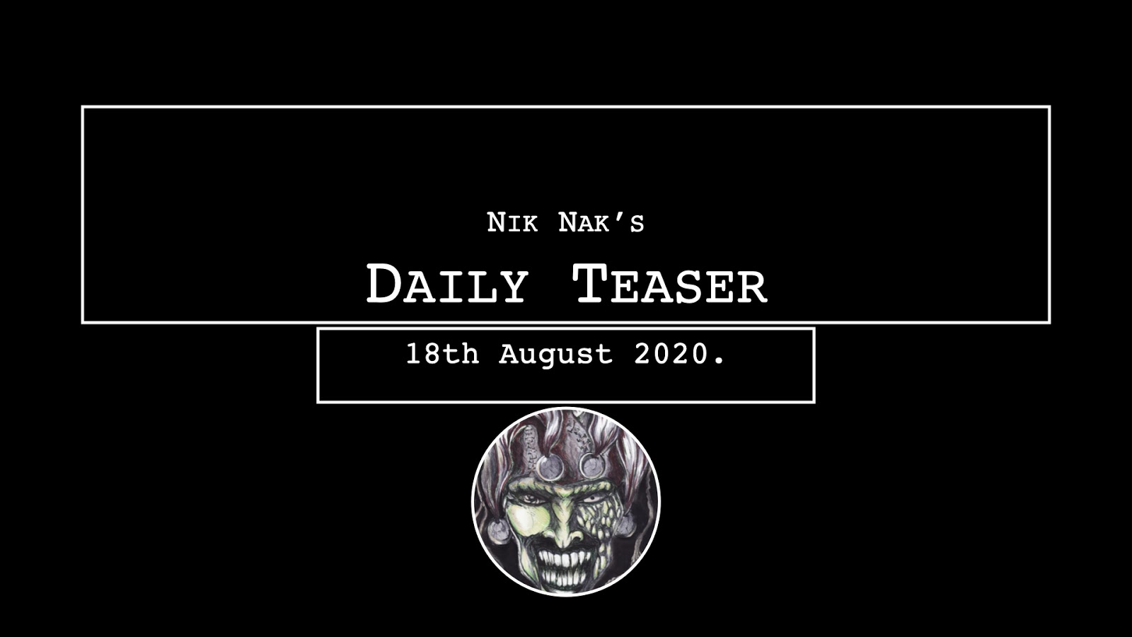 Nik Nak’s Old Peculiar: August 2020