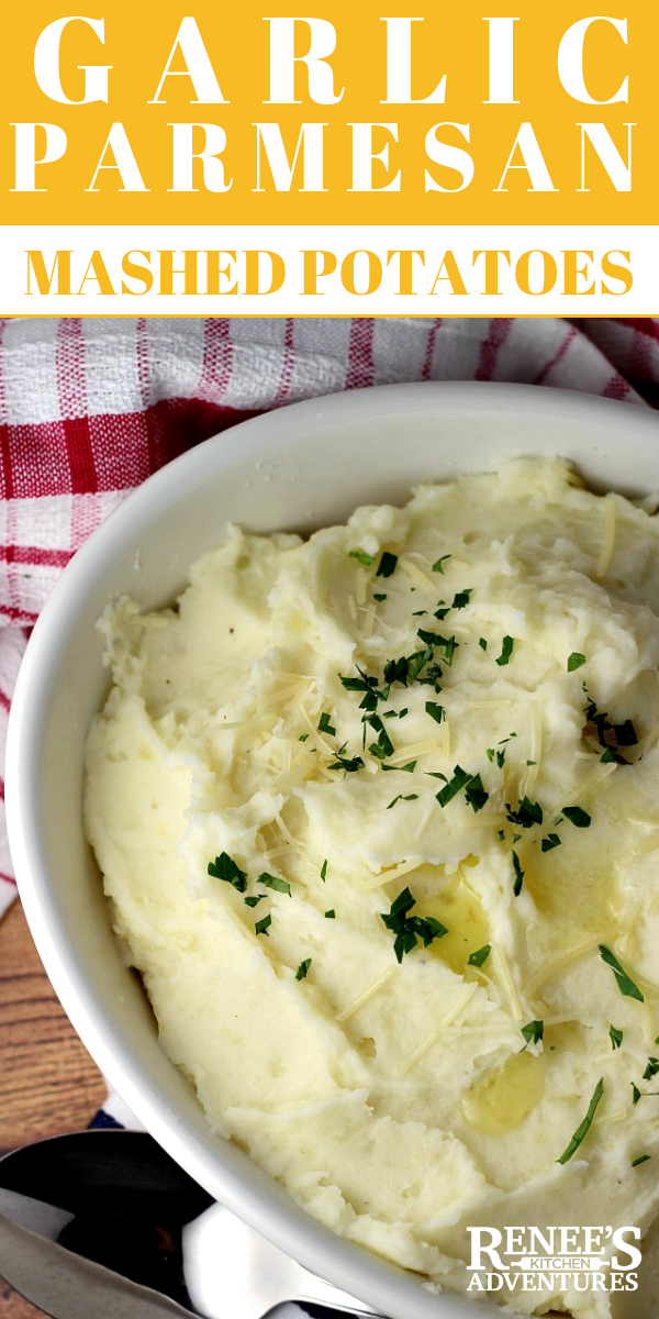 Garlic Parmesan Mashed Potatoes | Renee's Kitchen Adventures