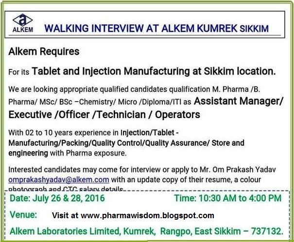 ALKEM - Walk-In Interview on 26th & 28th July, 2016 - PHARMA WISDOM