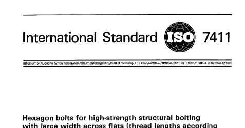 ISO 7411:1984 Hexagon bolts for high-strength structural bolting with ...