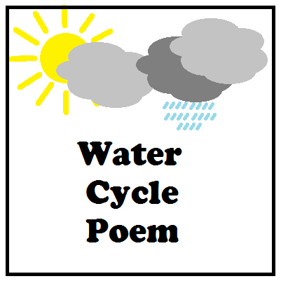 Classroom Freebies Too: Printable Water Cycle Poem