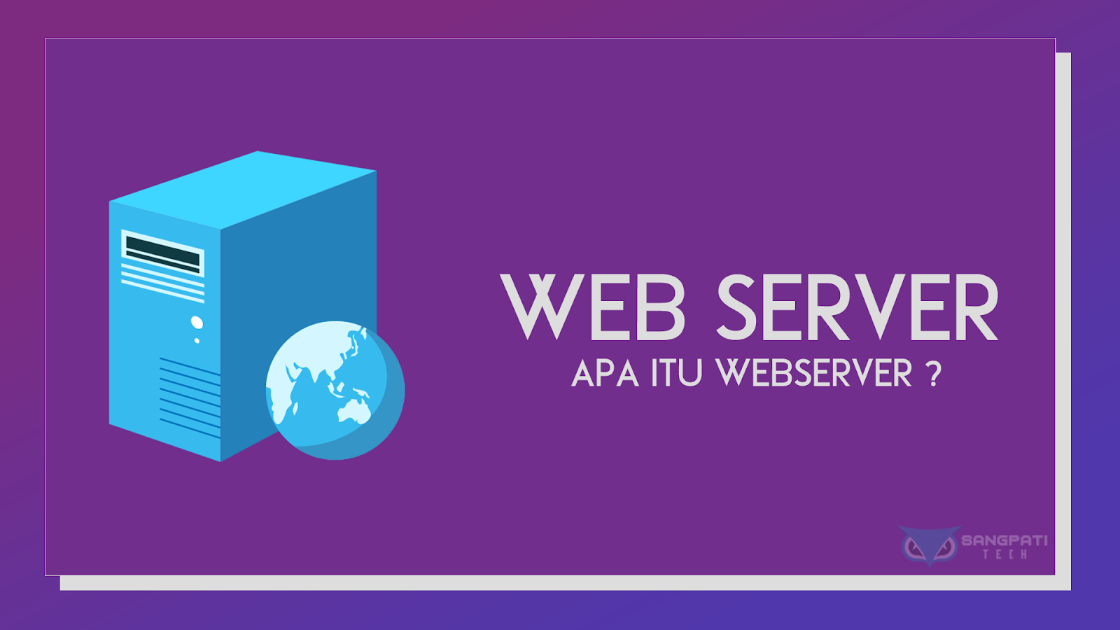 Web Server Dan Fungsinya web-server-dan-fungsinya