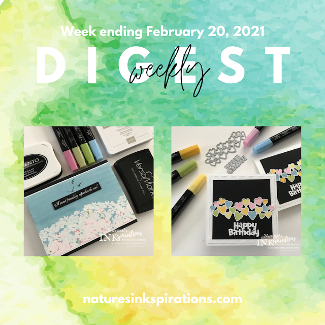 Weekly Digest | Week Ending February 20, 2021 | Nature's INKspirations