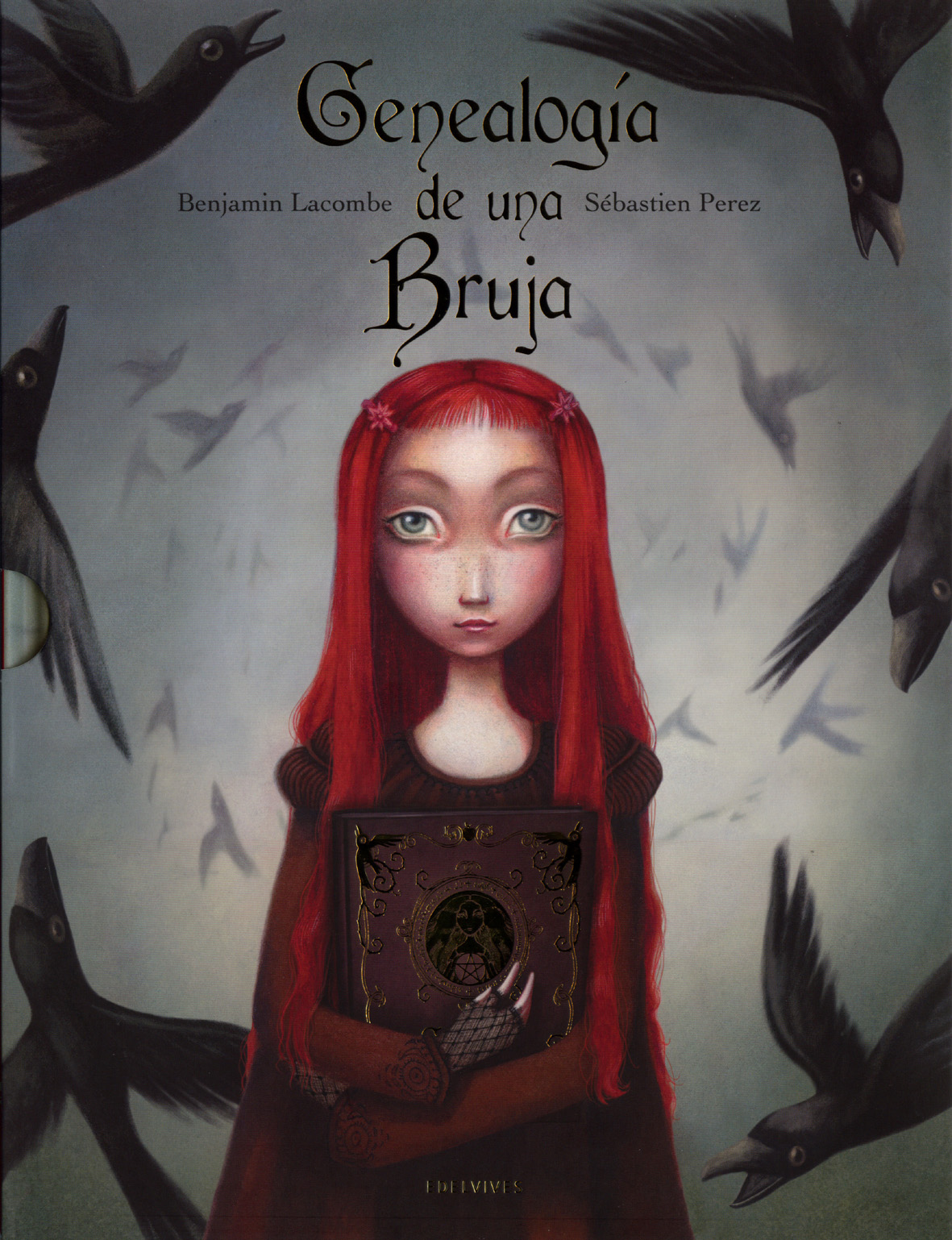 Matilda Libros: Genealogía de una Bruja. Sebastien Perez, Benjamin Lacombe.
