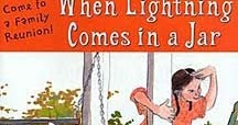 Summer Reading- When Lightning Comes in a Jar - Crockett's Classroom