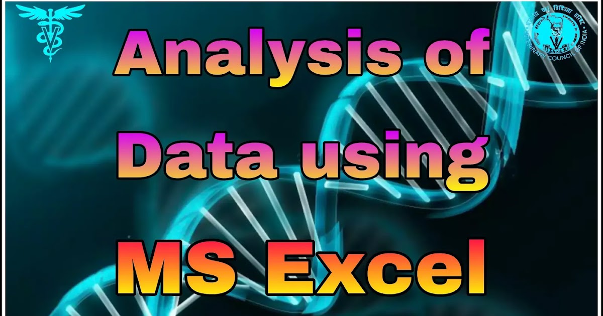 Analysis Of Data Using Ms Excel
