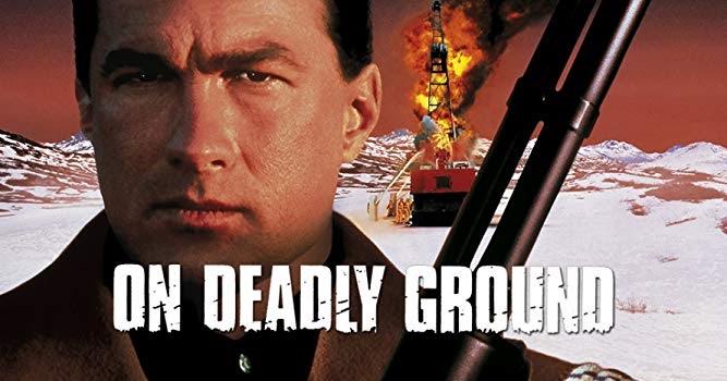 F This Movie!: Heavy Action: ON DEADLY GROUND