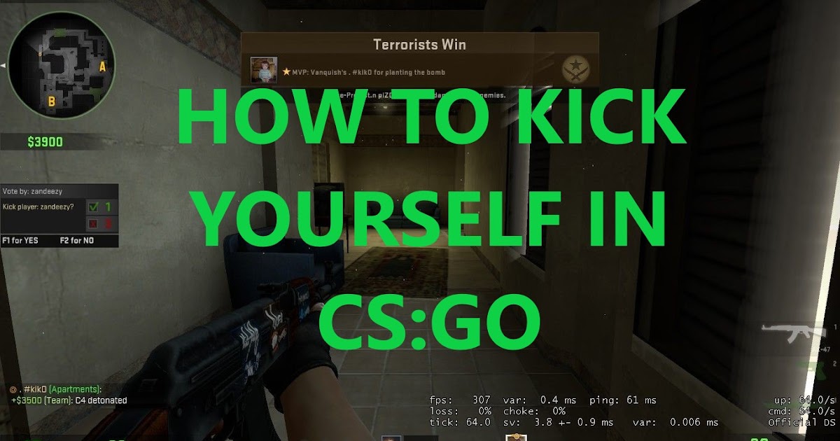 Kick Yourself in CS:GO