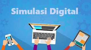WELCOME TO MY CLASS: Pengertian Simulasi Digital