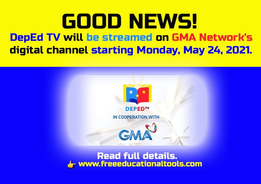 Good News! DepEd TV will be streamed on GMA Network's digital channel ...