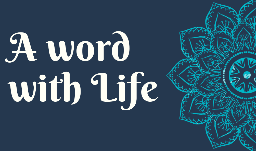 A word with Life
