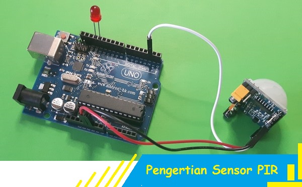Pengertian Sensor PIR - Siddix