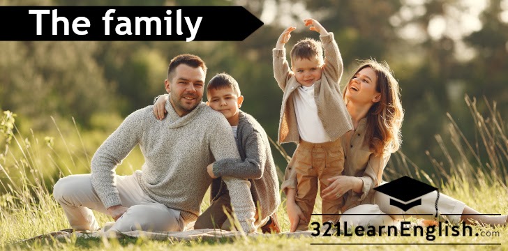 321 Learn English.com: ESL Vocabulary: The family (basic) (Level: A2)