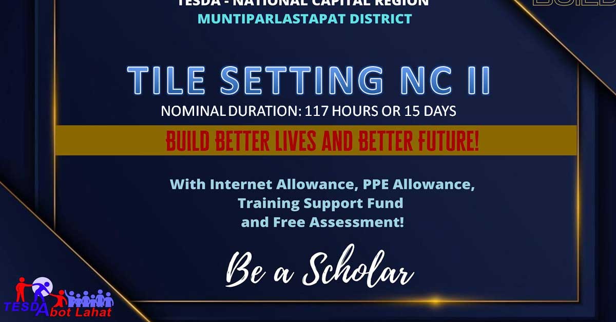Free TESDA Tile Setting NC II: May libreng Allowance pa!