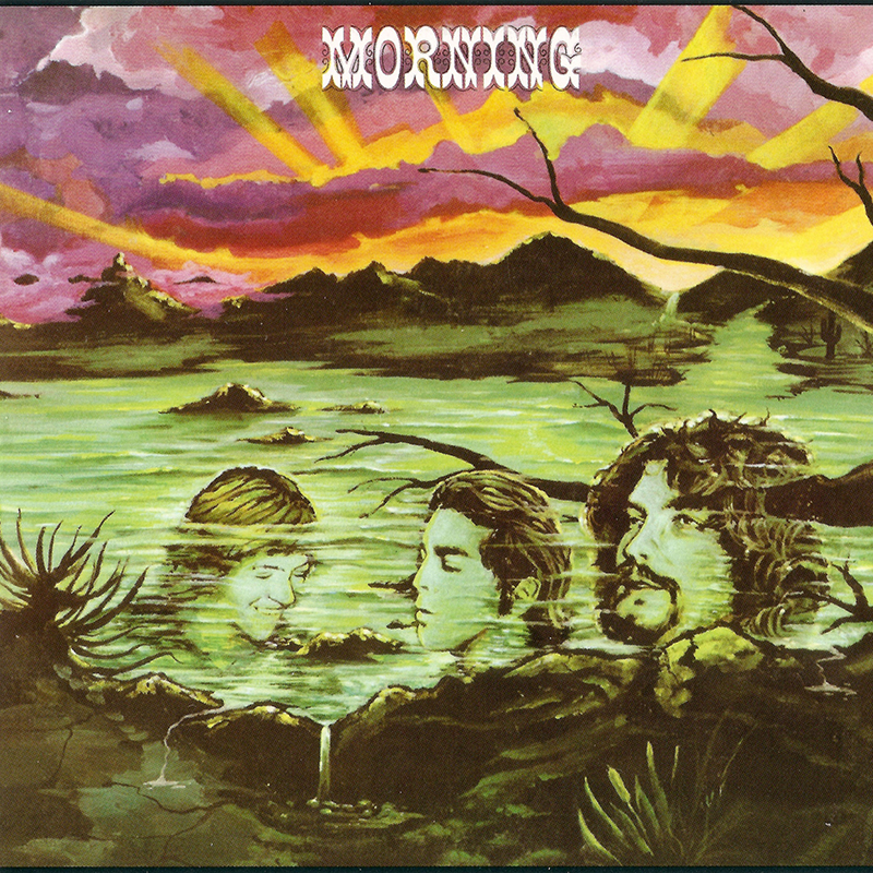 Albums That Should Exist: Morning - Morning (1970)