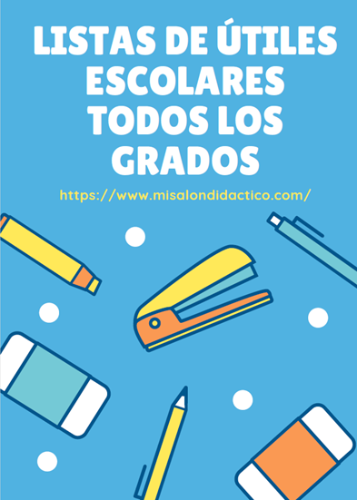 Listas de útiles escolares todos los grados | MATERIAL DIDÁCTICO PRIMARIA