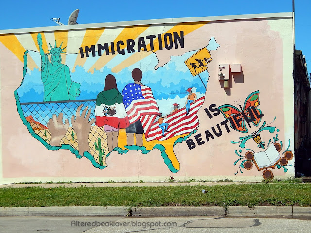 Altered Book Lover: Monday Murals: Immigration is beautiful (AGAIN)
