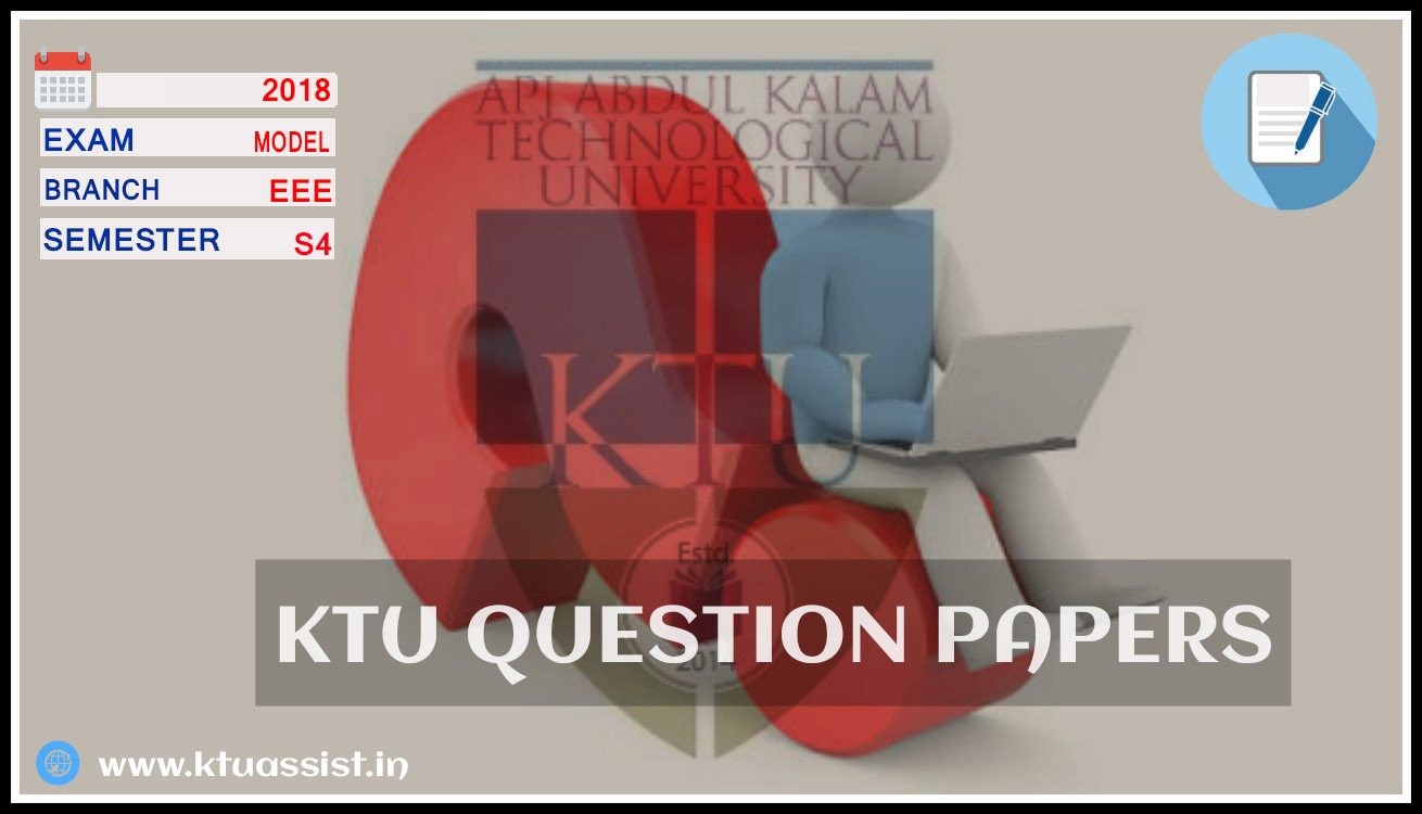 KTU EEE S4 MODEL QUESTION PAPERS - KTU ASSIST