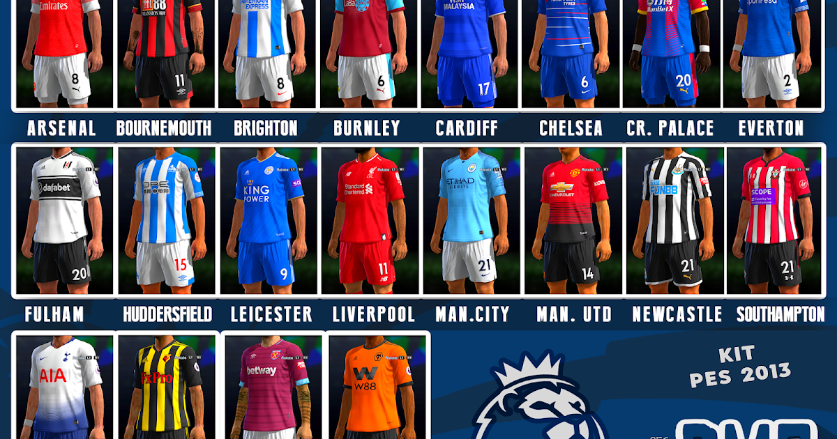 EPL KIT 18-19 PES 2013