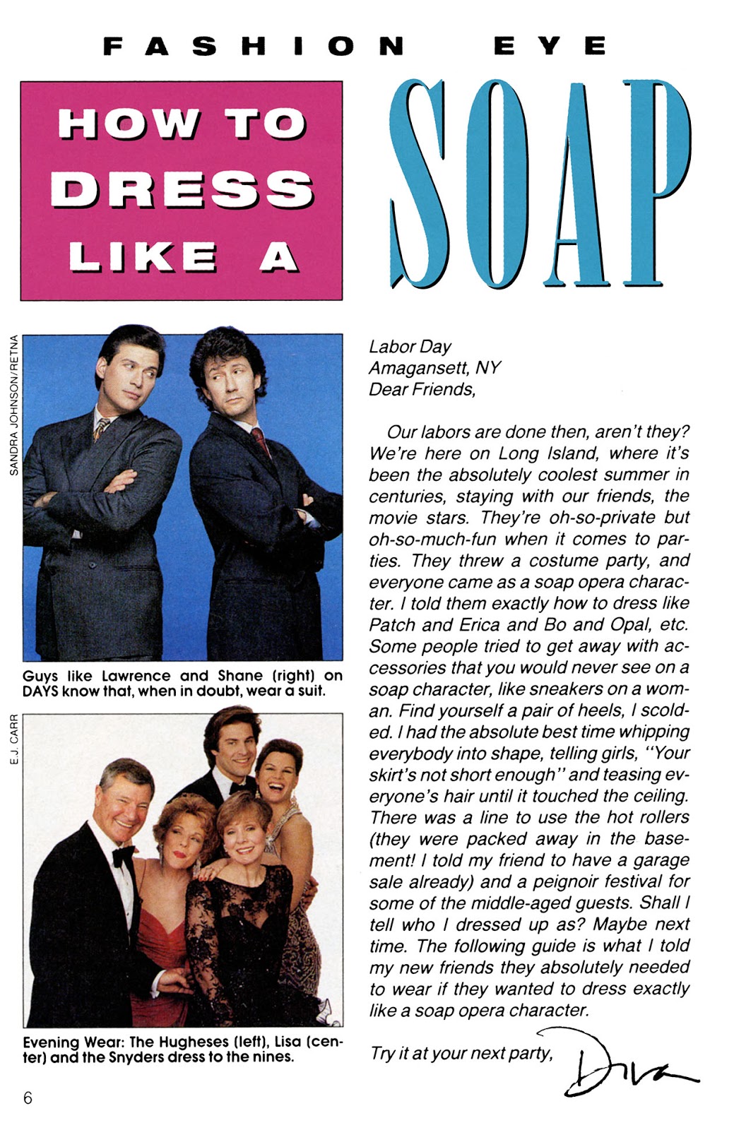 Soap Fashion: How To Dress Like A Soap Character