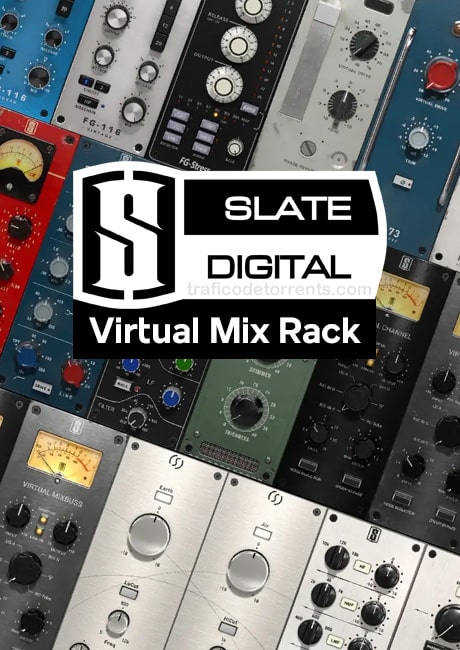 Slate Digital - Virtual Mix Rack | VMR Complete Bundle v1.5.0.1 ...