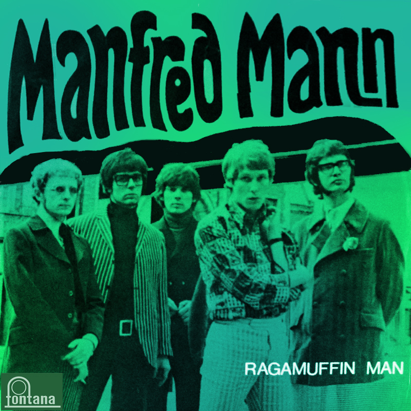Albums That Should Exist: Manfred Mann - Ragamuffin Man - Non-Album Tracks (1968-1969)