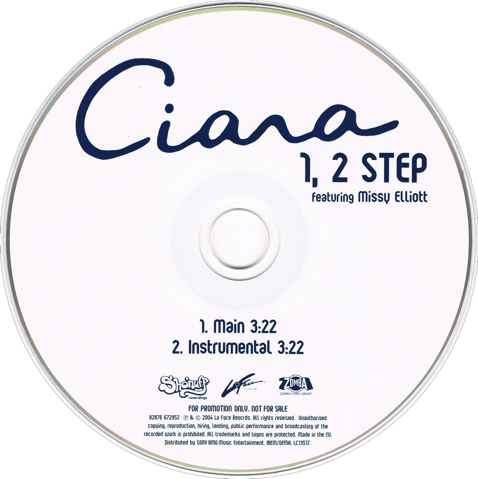 THE CRACK FACTORY: Ciara_Feat_Missy_Elliott-1_2_Step-Promo_CDS-2005-SMS