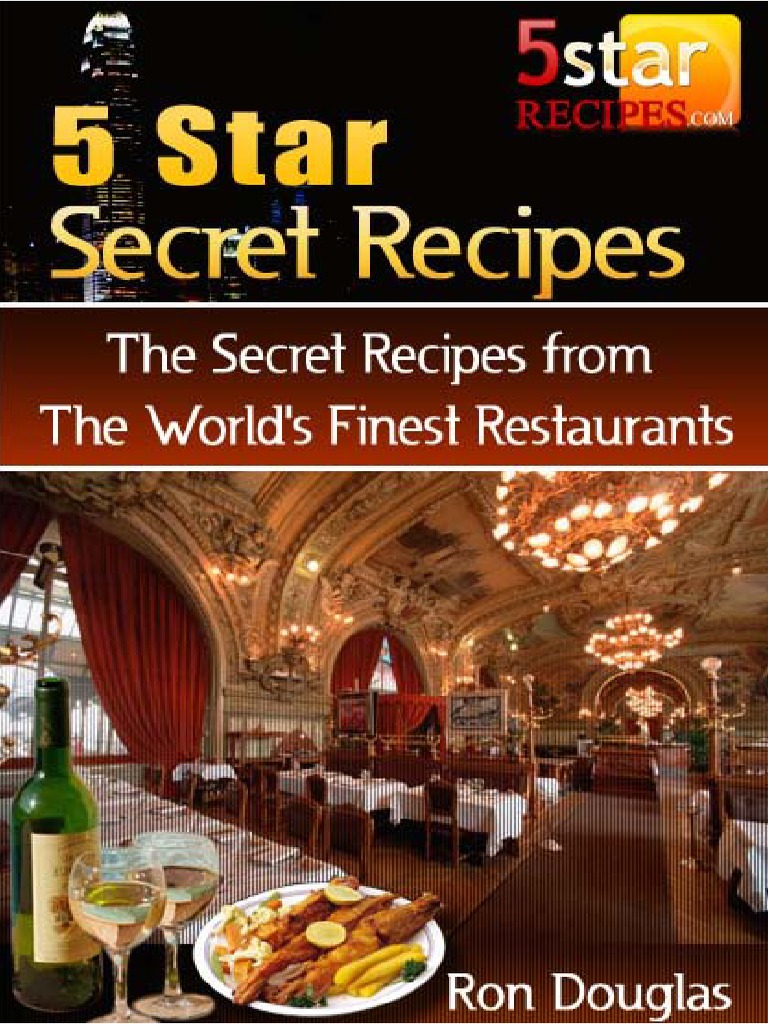 Five Star Secret Recipes