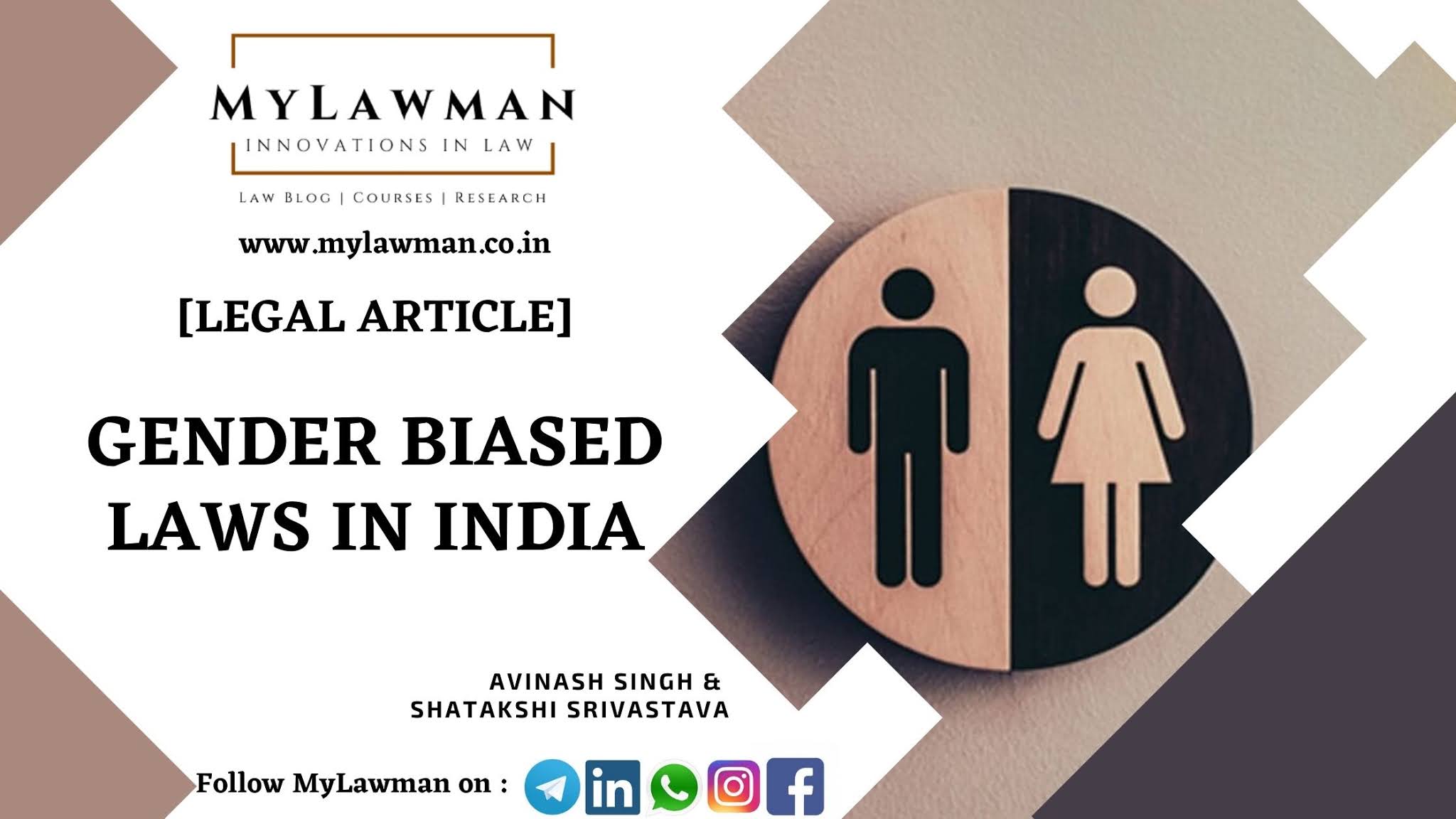 [Legal Article] Gender Biased Laws in India by Avinash Singh ...