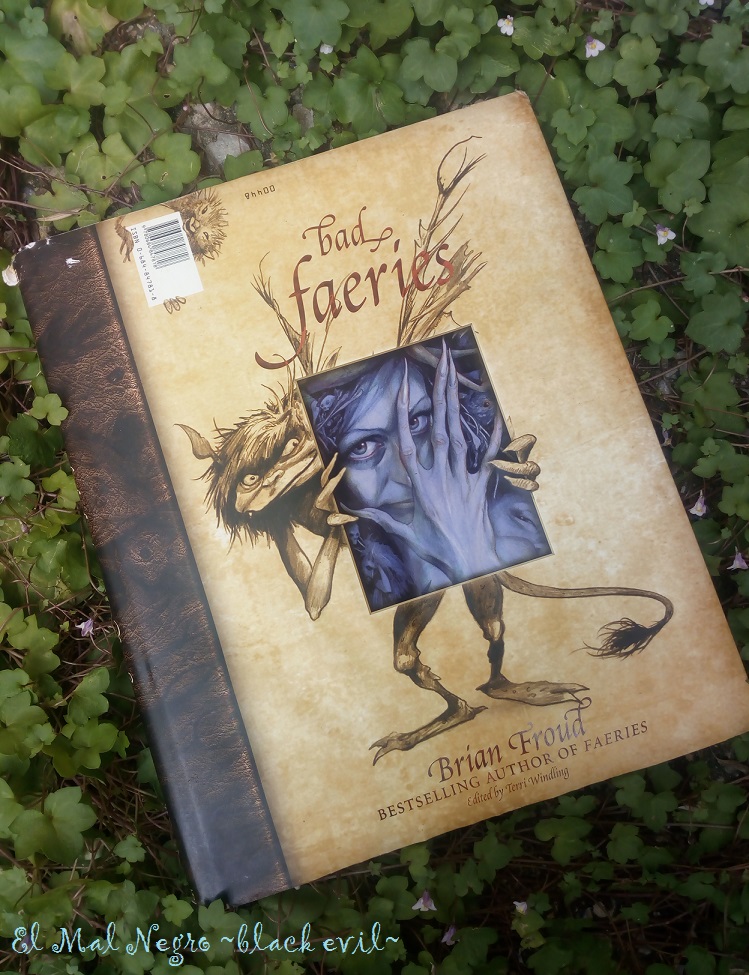Good Faeries / Bad Faeries, de Brian Froud