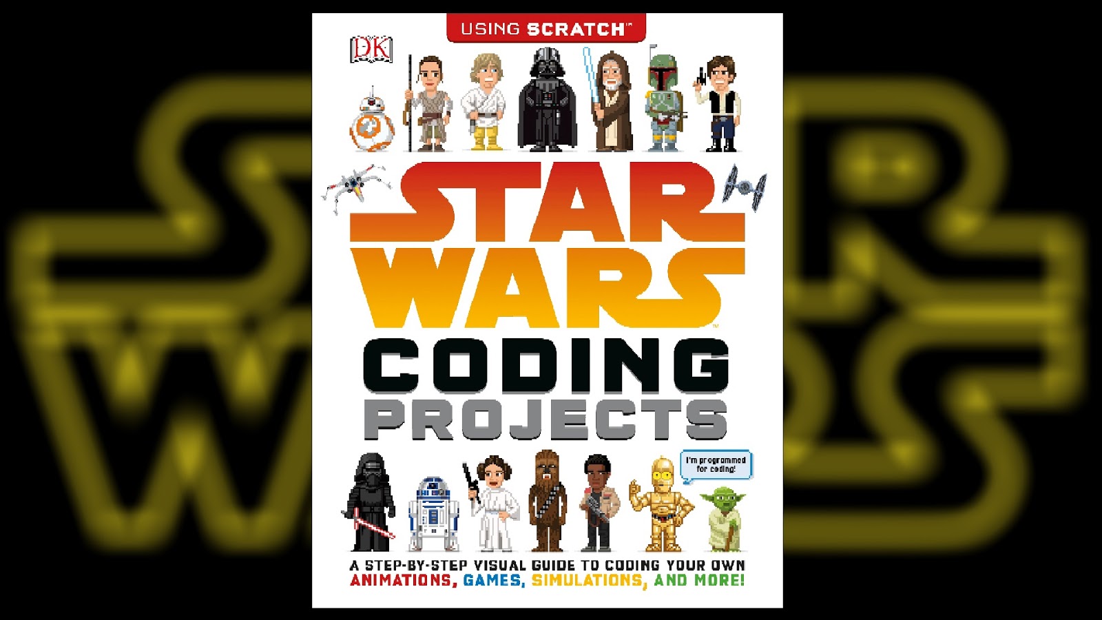 Recenzja - Star Wars: Coding Projects - Jon Woodcock | Świat Star Wars