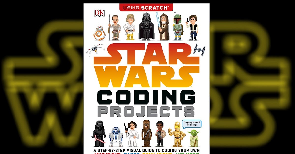 Recenzja - Star Wars: Coding Projects - Jon Woodcock | Świat Star Wars