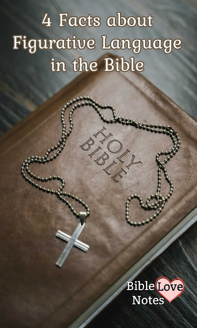 Bible Love Notes: 4 Facts About Figurative Language in Scripture