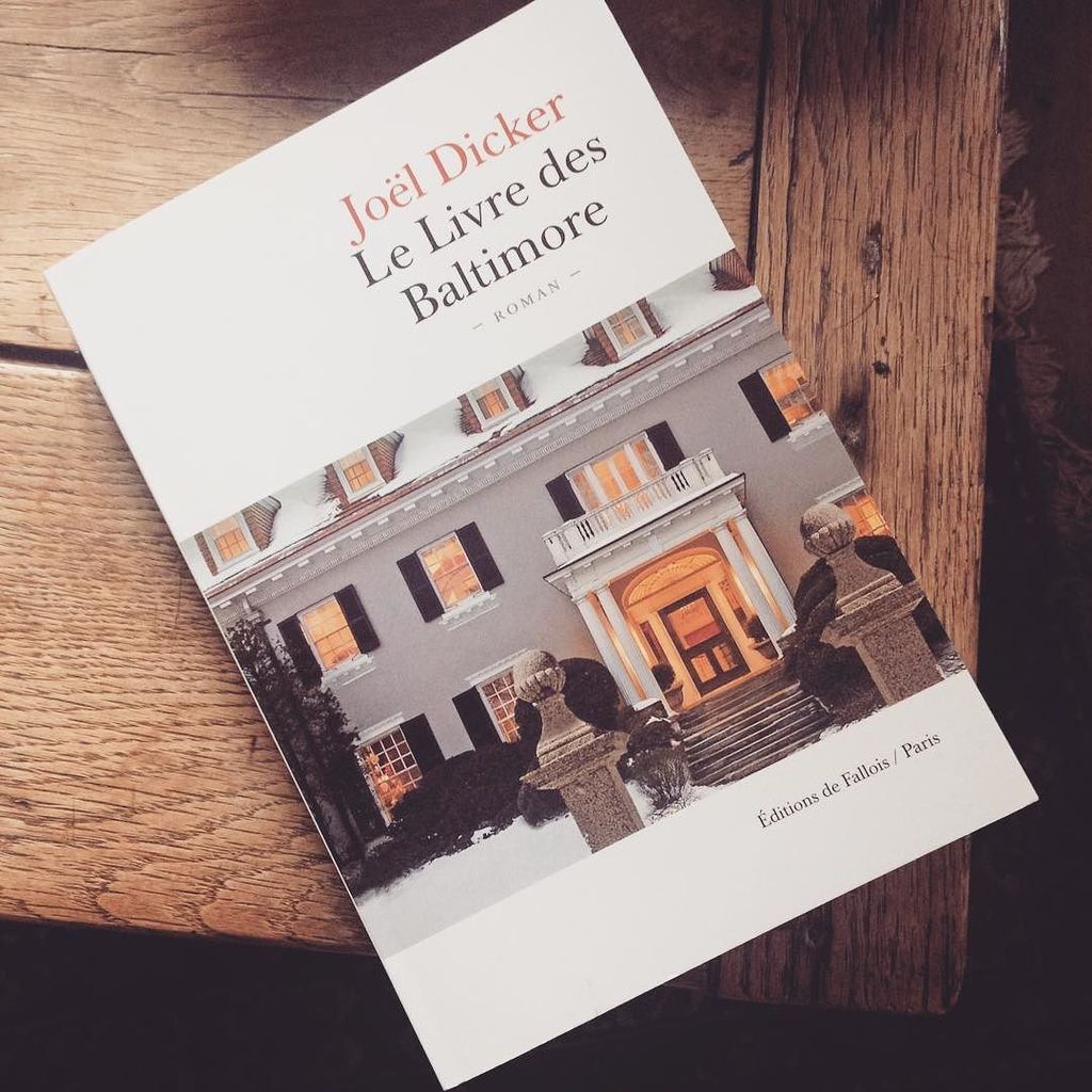Librairie Thuard Le Blog Le Livre Des Baltimore” Joël Dicker
